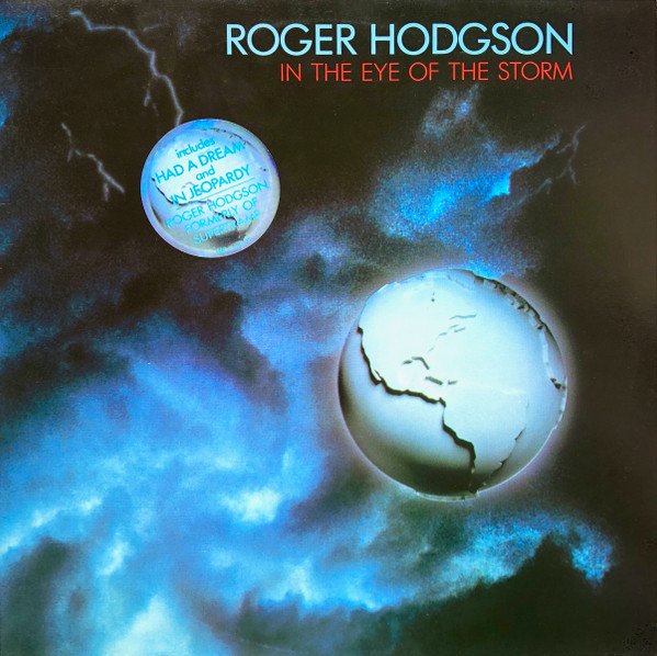 Comprar Roger Hodgson - In The Eye Of The Storm LP – Dreams on Vinyl ...
