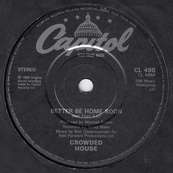 Crowded House - Better Be Home Soon Single 7 – Dreams on Vinyl – Vinilo ...