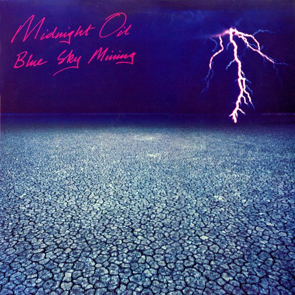 Comprar Midnight Oil - Blue Sky Mining LP – Dreams on Vinyl – Vinilo de ...