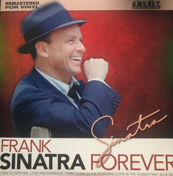Frank Sinatra - Sinatra Forever LP – Dreams on Vinyl – Vinilos Nuevos ...