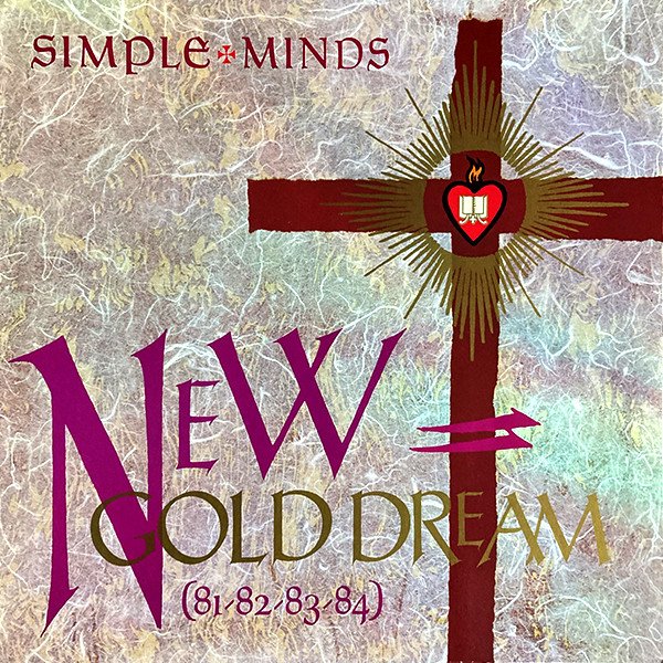 Simple Minds - New Gold Dream (81-82-83-84) LP – Dreams on Vinyl ...