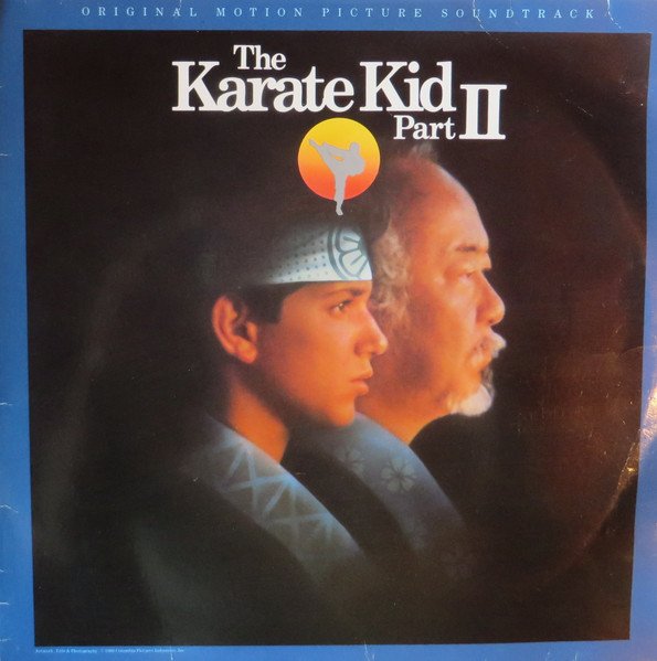 Various - The Karate Kid Part II (Original Motion Picture Soundtrack ...