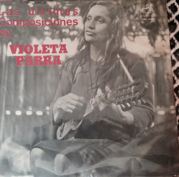 Violeta Parra - Las Últimas Composiciones De Violeta Parra LP – Dreams ...