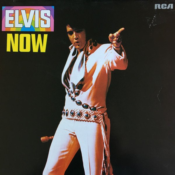 Elvis Presley - Elvis Now LP – Dreams on Vinyl – Vinilo de época