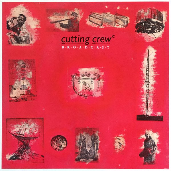 Cutting Crew - Broadcast LP – Dreams on Vinyl – Vinilo de época